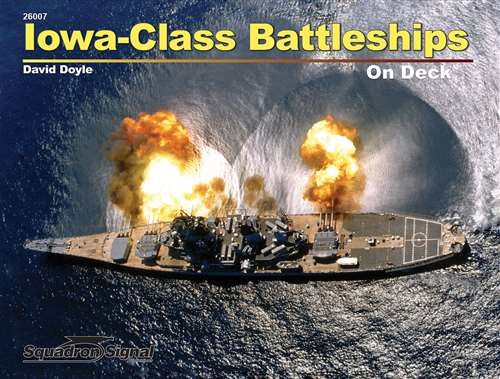 USS Iowa Class Battleships On Deck